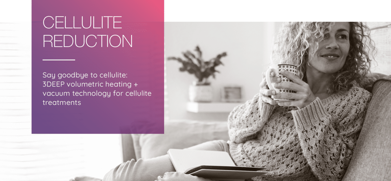 Cellulite Reduction - ENDYMED