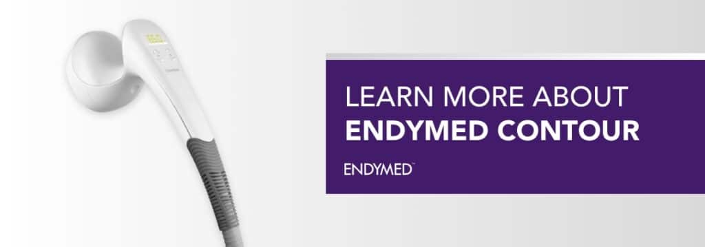 For a smooth way forward: ENDYMED Contour - ENDYMED